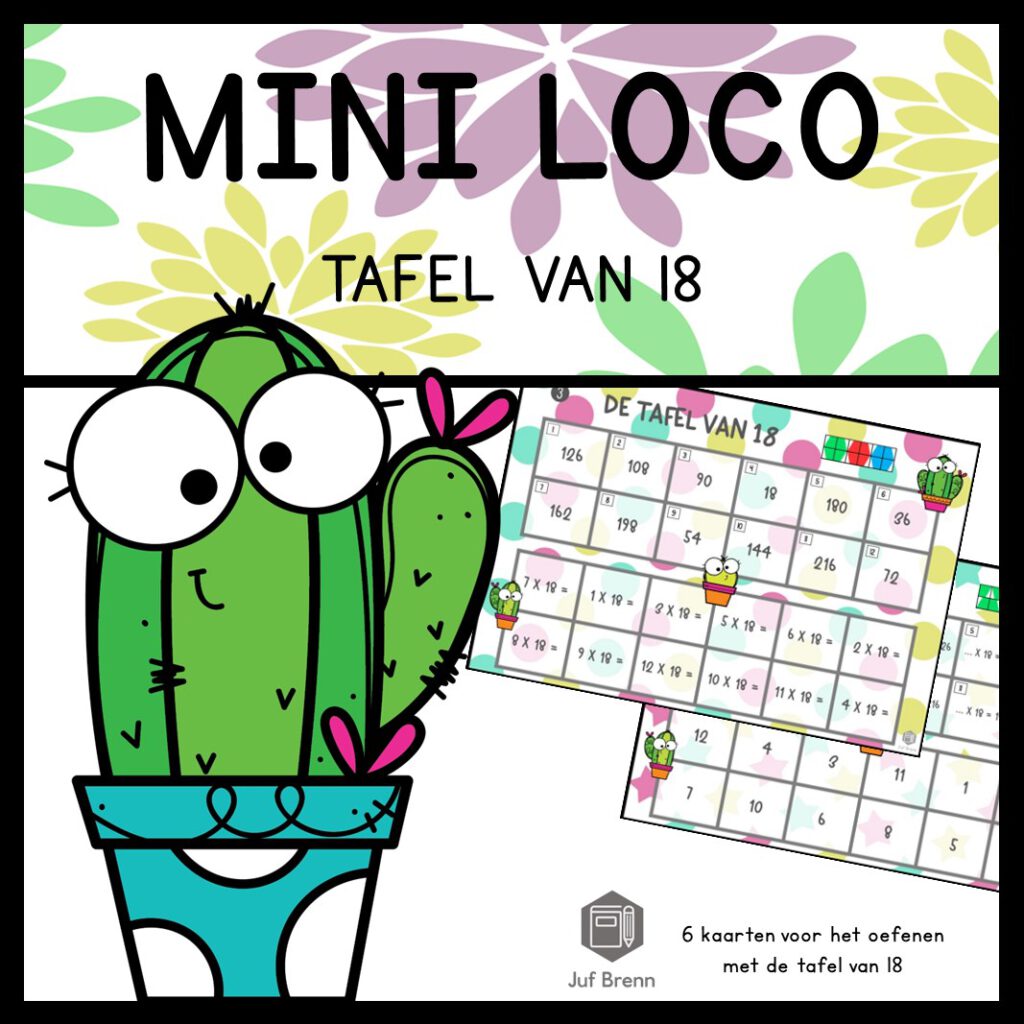 MINI LOCO KEERSOMMEN: TAFEL VAN 18 - Juf Brenn