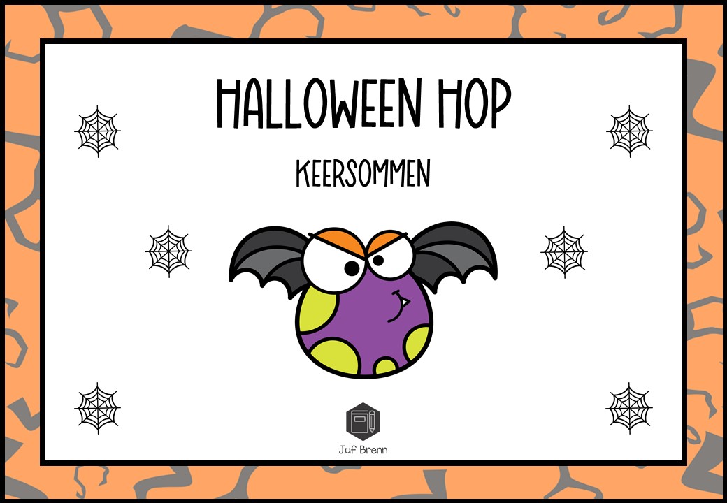 HALLOWEEN HOP: KEERSOMMEN - Juf Brenn