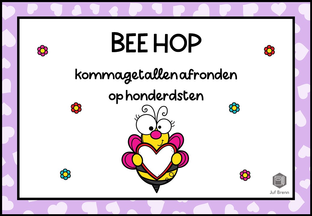 BEE HOP AFRONDEN VAN KOMMAGETALLEN OP HONDERDSTEN - Juf Brenn