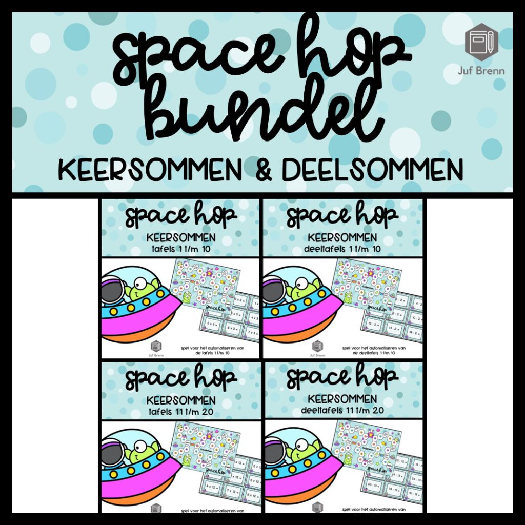 SPACE HOP: BUNDEL TAFELS EN DEELTAFELS - Juf Brenn