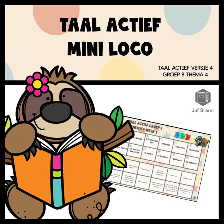 TAAL ACTIEF WOORDENSCHAT MINI LOCO GROEP 8 THEMA 4 - Juf Brenn
