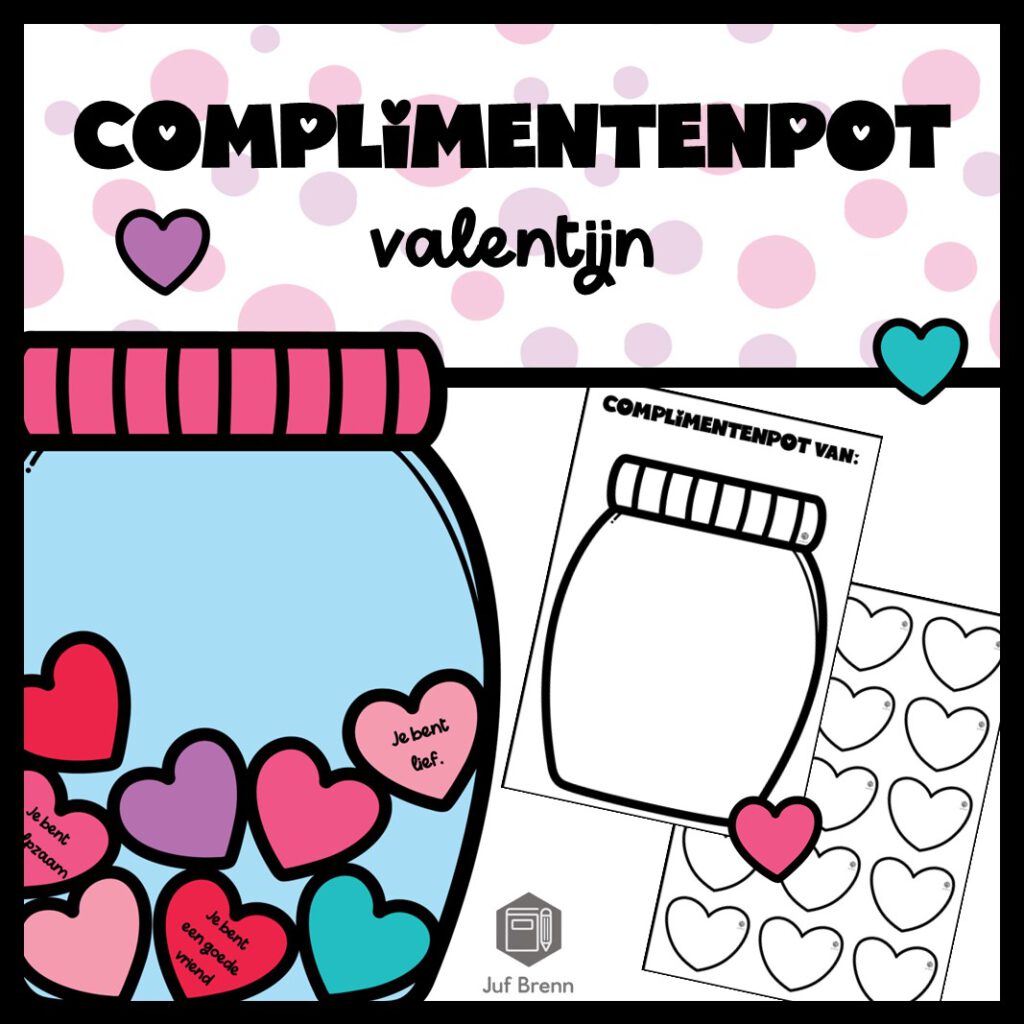 COMPLIMENTENPOT VALENTIJN - Juf Brenn