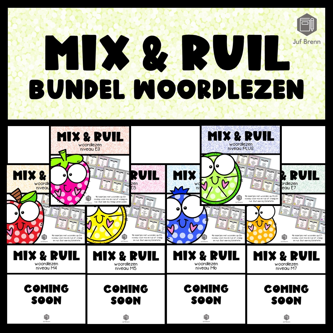 MIX & RUIL: WOORDLEZEN BUNDEL E3 T/M PLUS - Juf Brenn