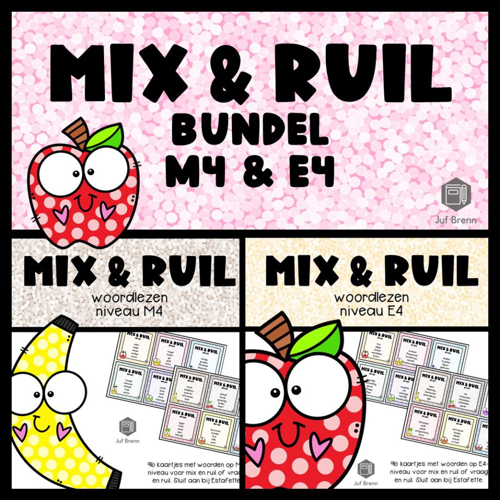 MIX & RUIL: WOORDLEZEN BUNDEL M4 & E4 - Juf Brenn