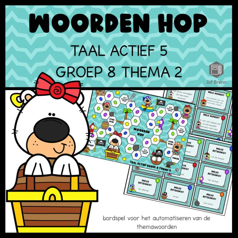 TAAL ACTIEF VERSIE 5 WOORDEN HOP GROEP 8 THEMA 2 - Juf Brenn